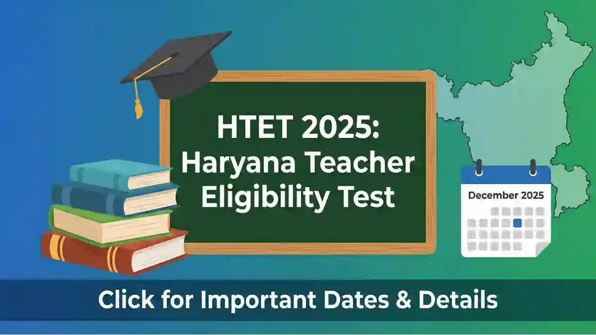 HTET December 2025 - Notification Out, Apply here